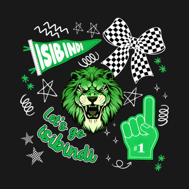 Let's Go Isibindi Cheering School Spirit - School Spirit Wear - T-Shirt ...