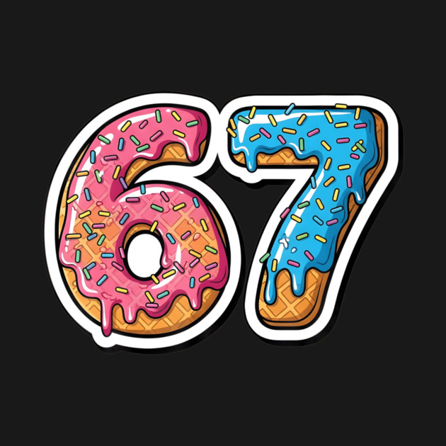 Six Seven Ice Cream Drip Sports 67 Number - Funny Number Meme - T-Shirt ...