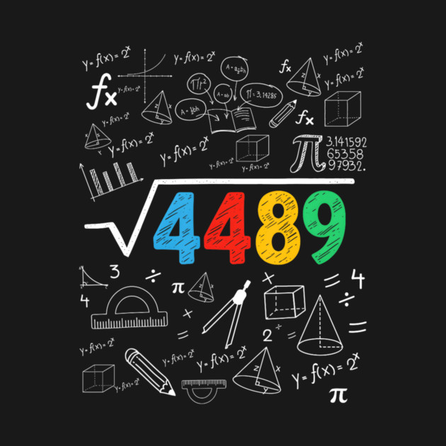 67 Square Root 4489 Slang Six Seven Math Teacher - Funny Math Teacher ...