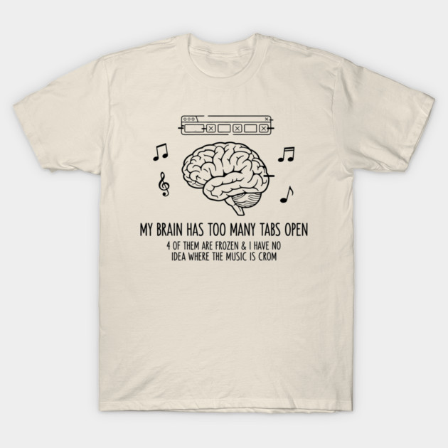ADHD Brain Too Many Tabs Open Funny Mental Health - Adhd - T-Shirt ...