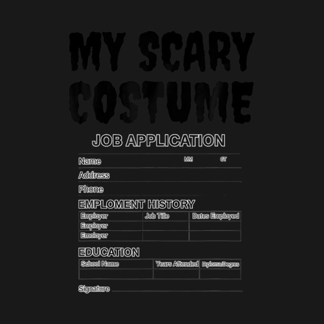 Job Application Form Joke For Employt - Funny Job Application - T-Shirt ...
