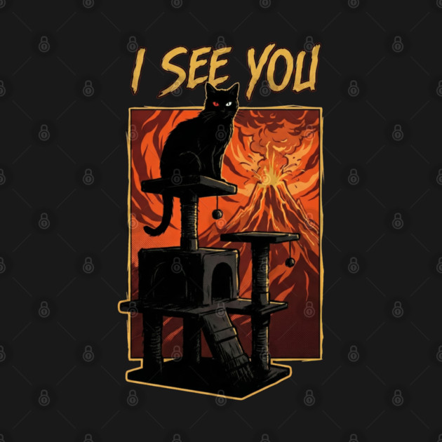 I See You Funny Black Cat Dark Fantasy Volcano Parody - Lord Of The ...