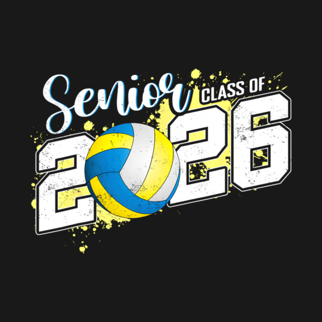 Class Of 2026 Senior Volleyball Graduation - Senior Volleyball 2026 - T ...