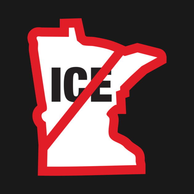No ICE in Minnesota - Minneapolis Ice - T-Shirt | TeePublic