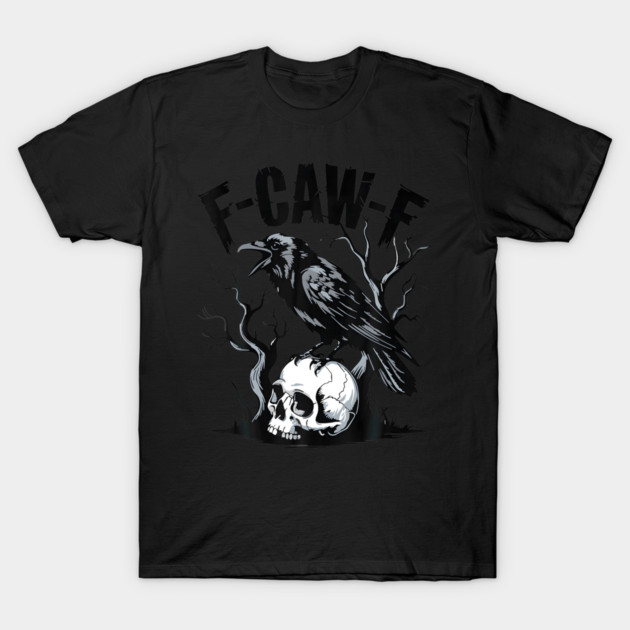 F-Caw-F Raven Halloween Gothic Bird Humor Art - Raven Halloween Humor ...