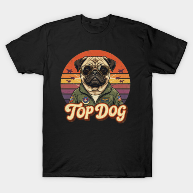 Top Dog Pug Pilot Funny Movie Parody Retro Sunset Aviators Art - Top ...