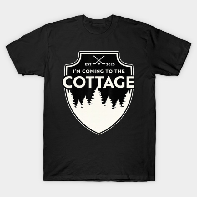 Im Coming To The Cottage Cabin Nature Lake Life Cozy Outdoor Escape ...
