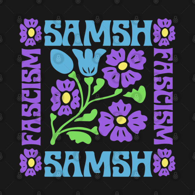 Smash Fascism Floral Subtle Anti Fascist - Smash Fascism - T-Shirt ...