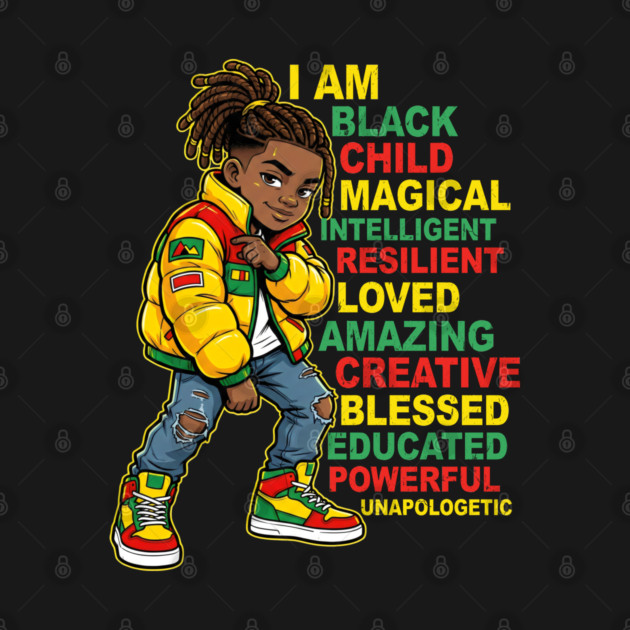 I Am Black Child History Month African American Kids Boys - Black ...