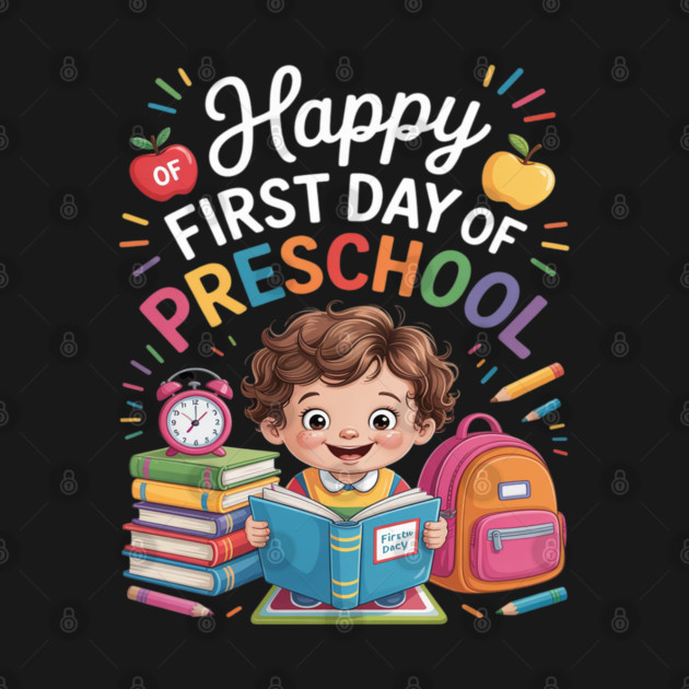 Happy First Day Of Preschool Student Books School Backpack - Happy ...