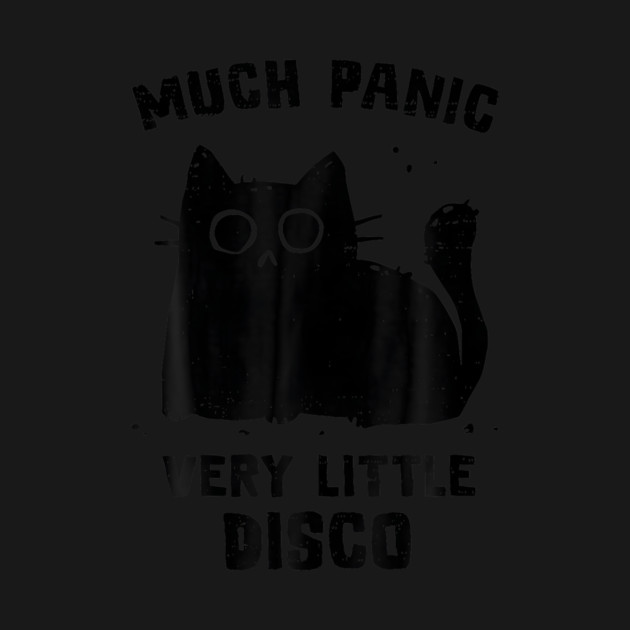 Much Panic Very Little Disco Cat Japanese - Funny Cat Meme - T-Shirt ...