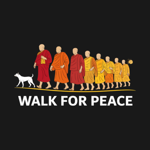 Walk For Peace Monks With Aloka Dog Minimalist Zen Art - Funny Sayings ...