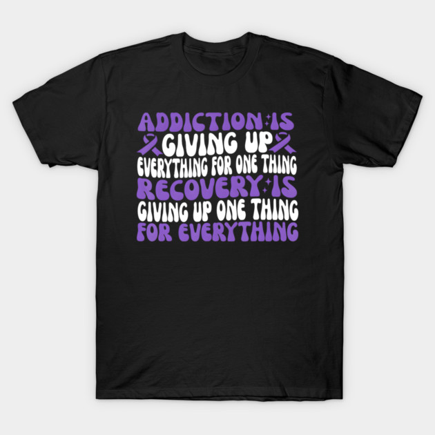 Addiction Recovery Groovy - Recovery Groovy Aesthetic - T-Shirt | TeePublic