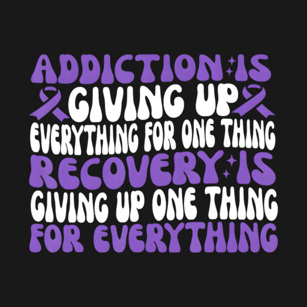 Addiction Recovery Groovy - Recovery Groovy Aesthetic - T-Shirt | TeePublic