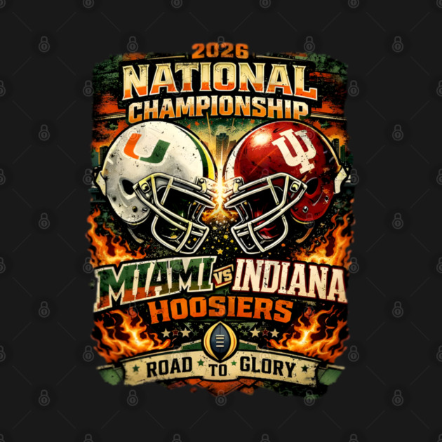 Miami Hurricanes vs Indiana Hoosiers 2026 National Championship - Miami ...