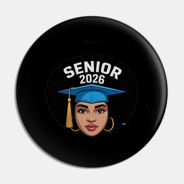 Senior 2026 Black Women Melanin Class of 2026 Graduation - Senior 2026 ...