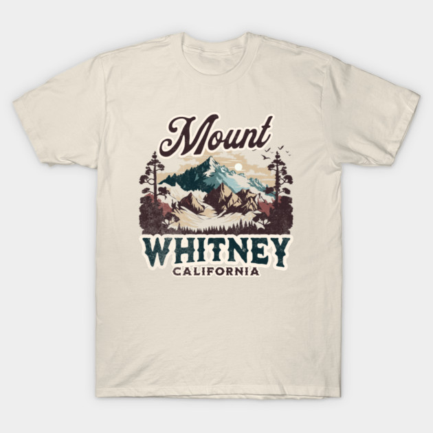Mount Whitney California - Mount Whitney California - T-Shirt | TeePublic
