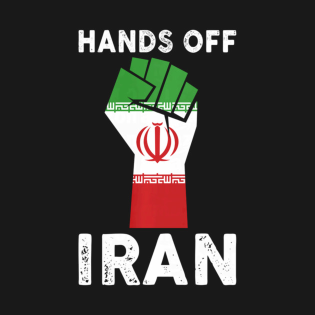 Hands Off Iran Raised Fist Sovereignty Statement - Iran Resistance - T ...