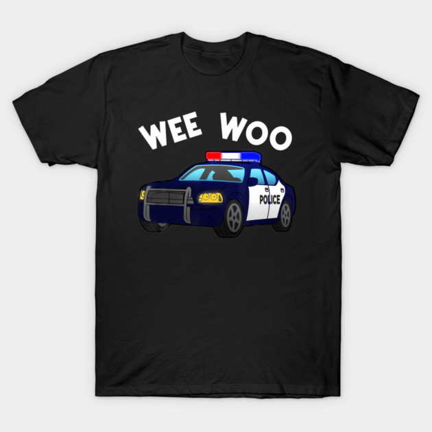 Wee Woo Police Car Cartoon Kids Siren - Police Car - T-Shirt | TeePublic