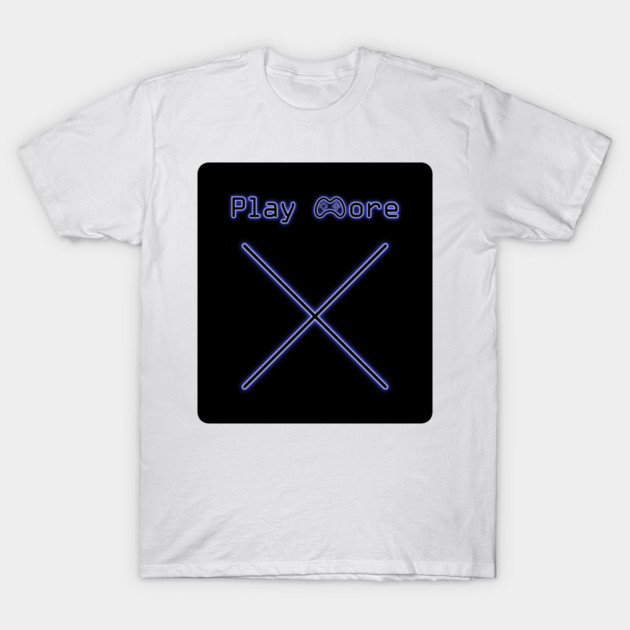 Play More Games V8-1 - Play More Games - T-Shirt | TeePublic