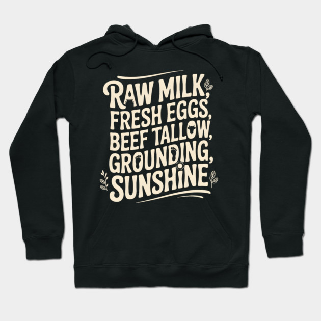 Raw Milk Fresh Eggs Beef Tallow Grounding Sunshine - Local Farm Life ...