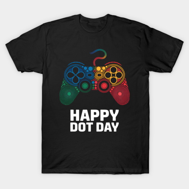 Happy Dot Day Gamer Controller School - Happy Dot Day Gamer Controller ...