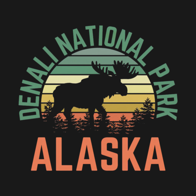 Denali National Park Alaska Moose Hiking Nature Retro - Nature - T ...