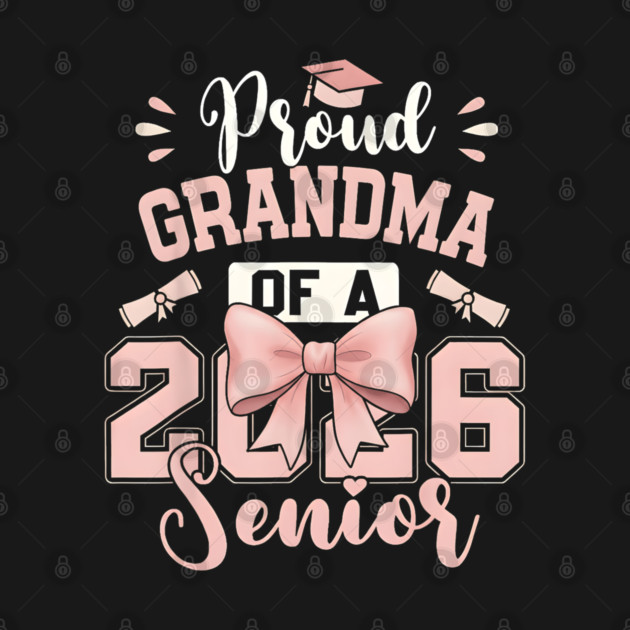Senior 2026 Class Of 26 Coquette Pink Bow Graduation Grandma - Senior ...