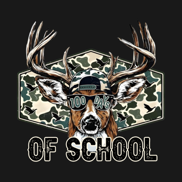 100 Days of School Deer Hunting Deer Camo Hunter Boys Kids - Bucked 100 ...