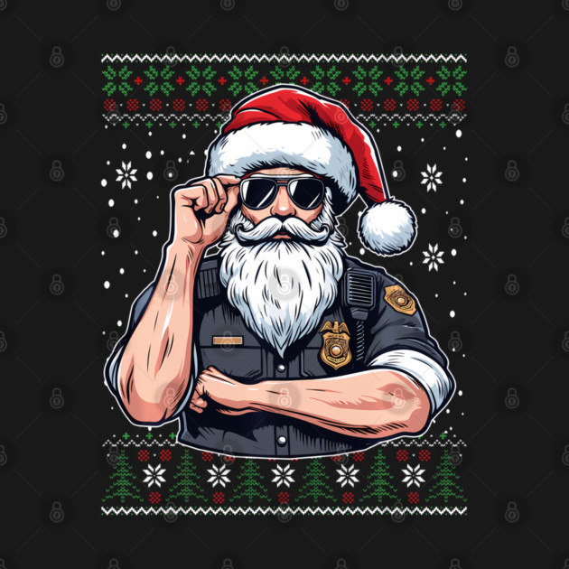 Cool Santa Claus Police Officer Uniform Christmas - Police Christmas ...
