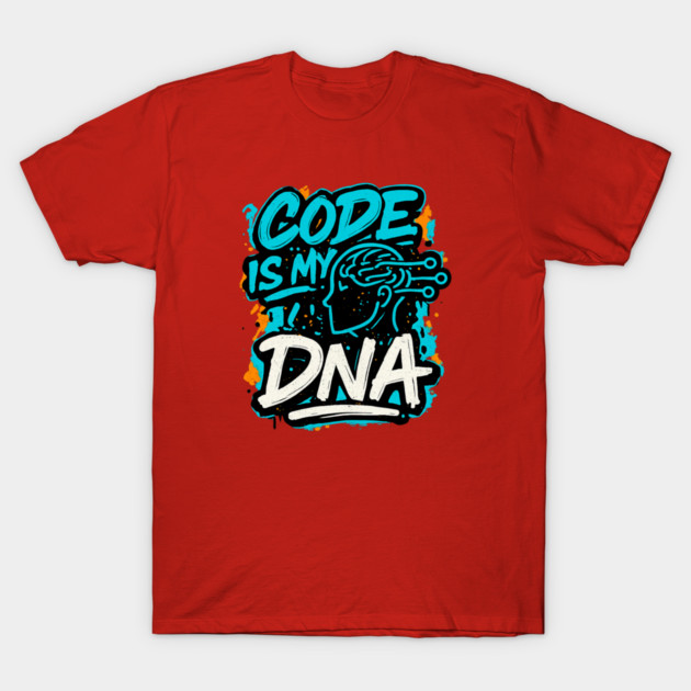 Code is My DNA - Artificial Intelligence - T-Shirt | TeePublic