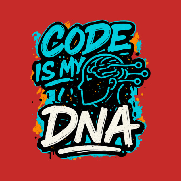 Code is My DNA - Artificial Intelligence - T-Shirt | TeePublic