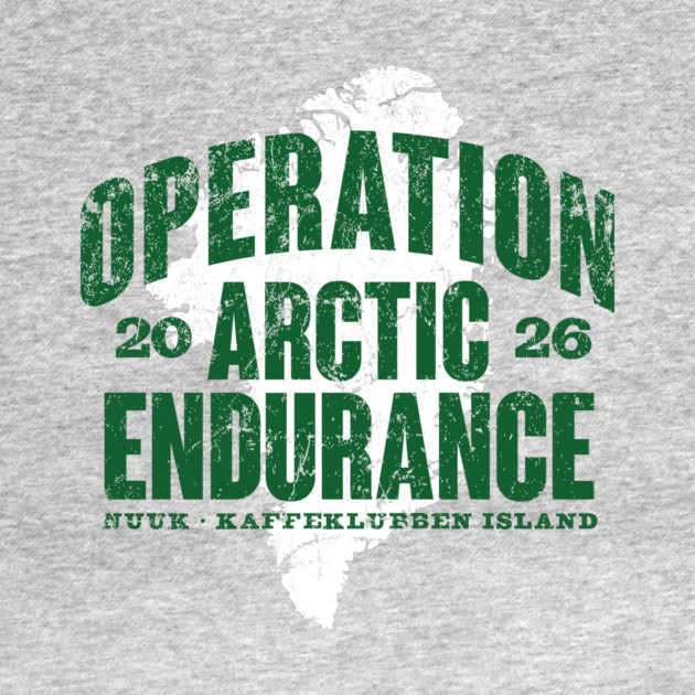 Operation Arctic Endurance - Greenland - T-Shirt | TeePublic