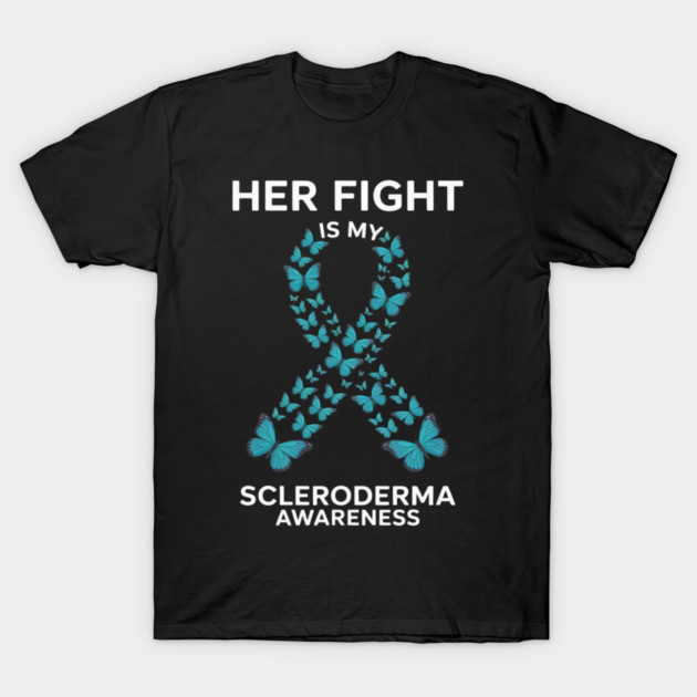 Scleroderma Awareness Her Fight is my Fight Disease - Scleroderma ...