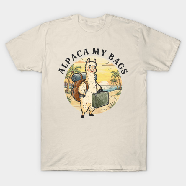 Alpaca My Bags - Alpaca - T-Shirt | TeePublic