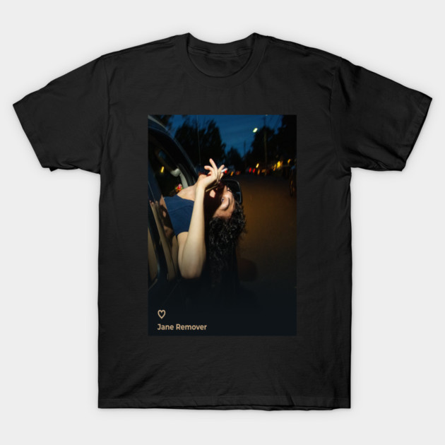 Jane Remover - Jane Remover Merch - T-Shirt | TeePublic
