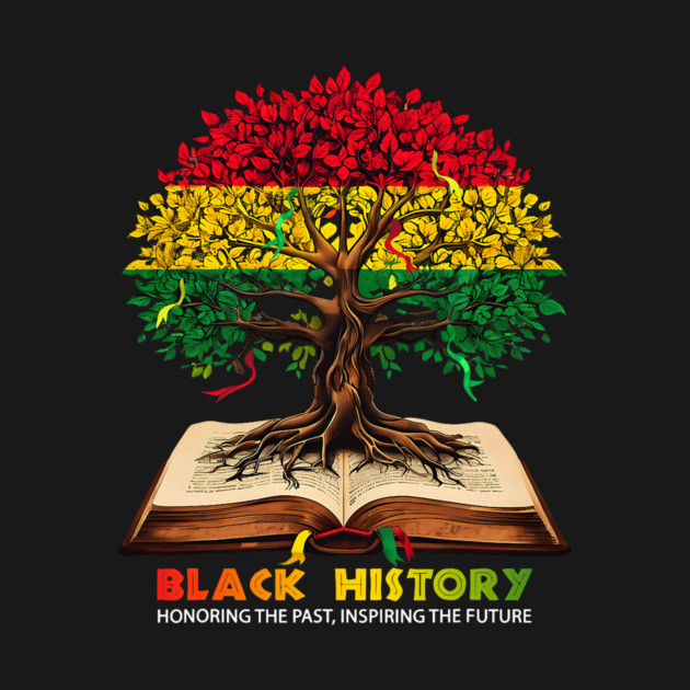 Honoring Past Inspiring Future Men Women Black History Month - Black ...