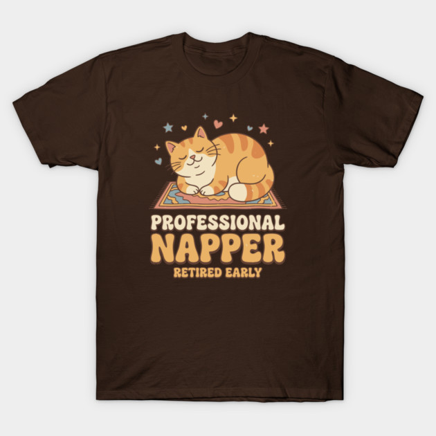 Professional Napper Cute Cat - Sleep - T-Shirt | TeePublic