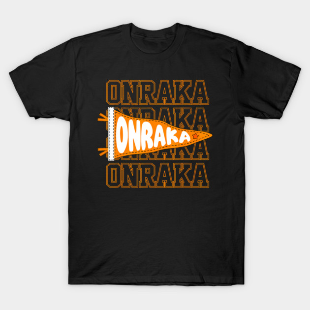 Team Onraka Rca School Spirit - School Spirit Wear - T-Shirt | TeePublic