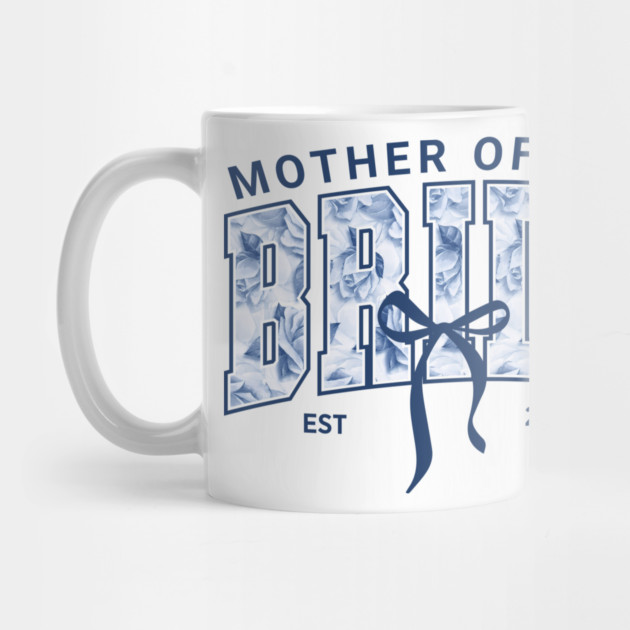 Mother Of The Bride 2026 Mrs Est 2026 Coquette Bow Blue Toile ...