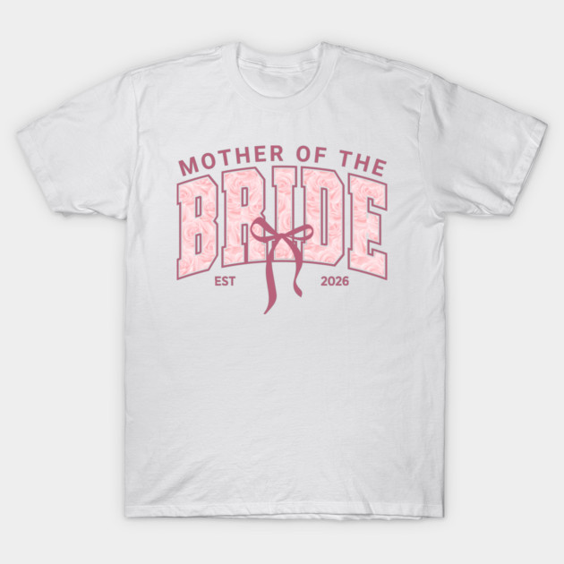 Mother Of The Bride 2026 Coquette Bow Matching Wedding Party - Mother ...