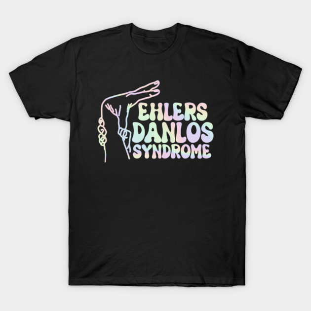 Ehlers Danlos Syndrome - Ehlers Danlos Syndrome - T-Shirt | TeePublic