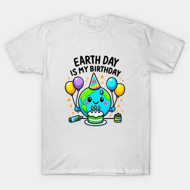 Happy Earth Birthday - Cute Kawaii Planet Party - Earth Day - T-Shirt ...