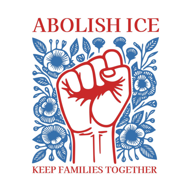 Abolish Ice, Social Justice, No Human is Illegal, Activism, mmigration ...