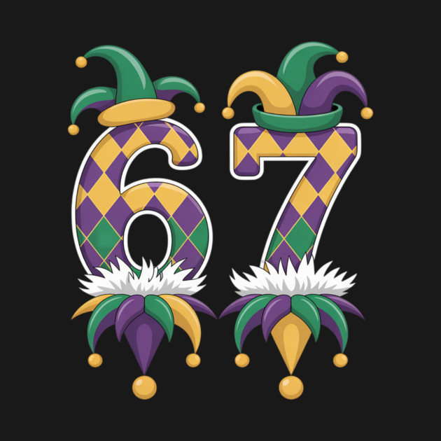 Mardi Gras 67 Gen Alpha Slang Meme Six Seven - Mardi Gras 67 Gen Alpha ...