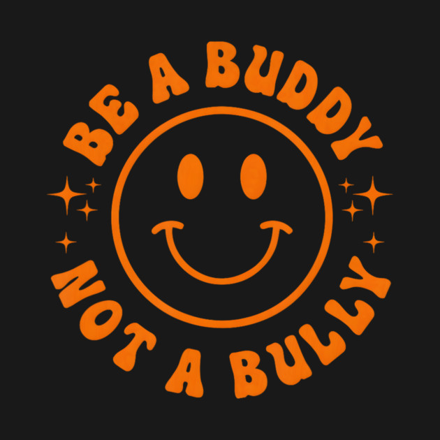 S Bullying For Eletary School Be A Buddy Not A Bully - Stop Bullying ...