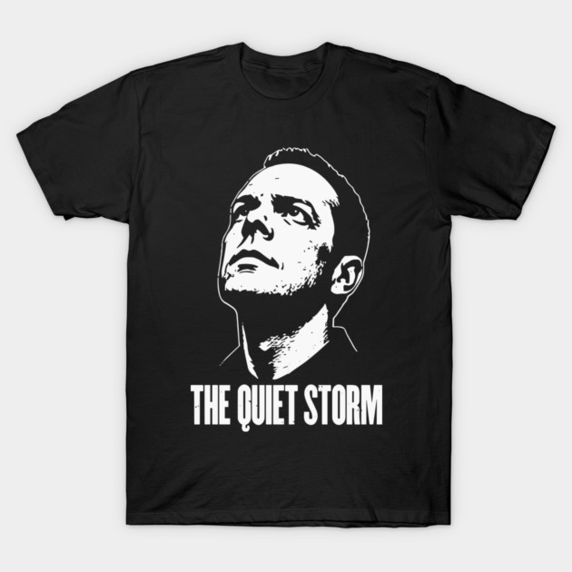 The Quiet Storm - Quiet Storm - T-Shirt | TeePublic