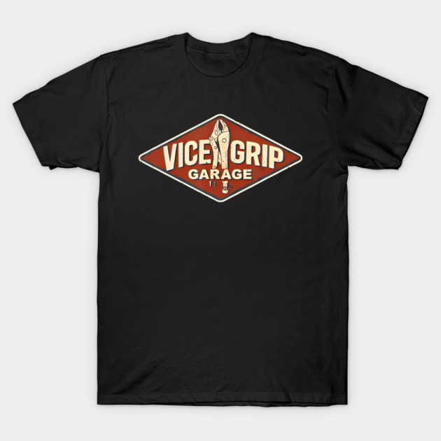 Vice Grip Garage Mechanic Dad Joke Handy Grandpa - Vice Grip Garage - T ...