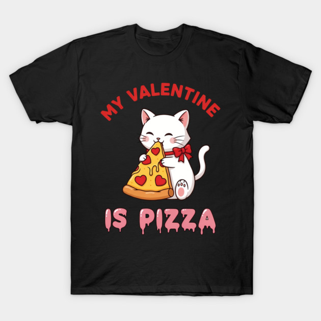 my valentines is pizza valentines day 2026 - Valentines Day 2026 - T ...