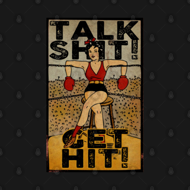 talk shit! get hit! (antifa) - Freedom Of Speech - T-Shirt | TeePublic